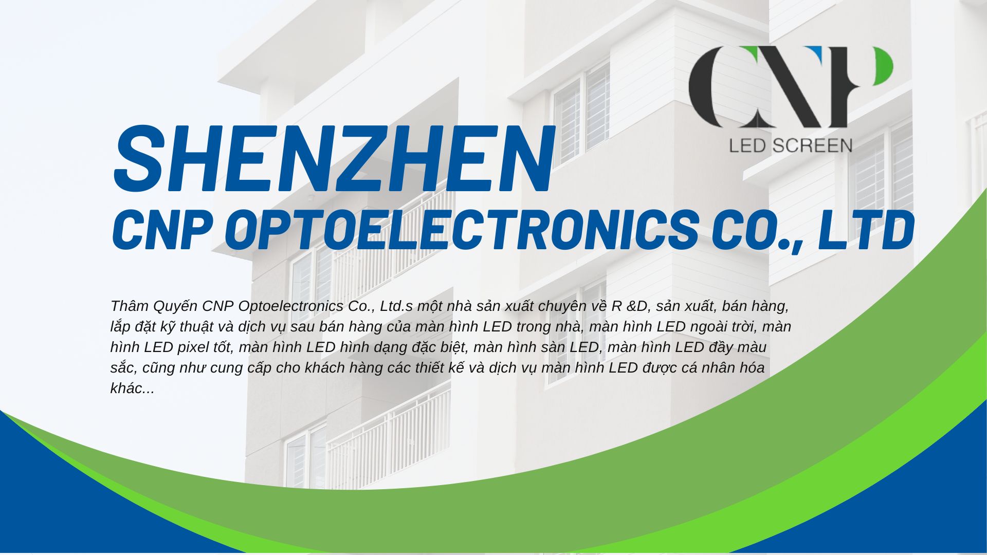 SHENZHEN CNP OPTOELECTRONICS CO., LTD - TẠO RA CÁC SẢN PHẨM MÀN HÌNH ...